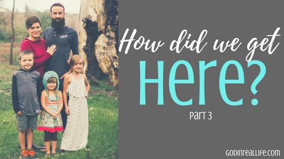 How Did We Get Here? part 3 – God in Real Life